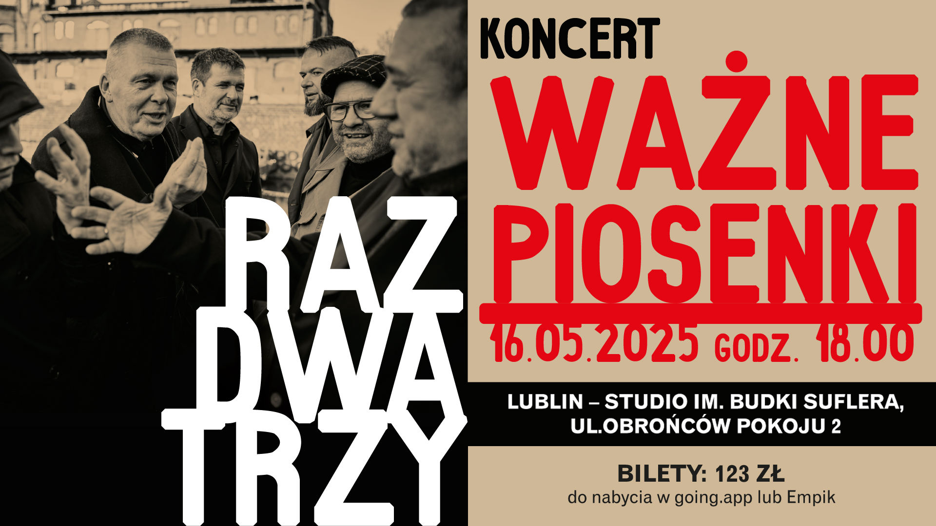 Ważne piosenki Raz, Dwa, Trzy – jedyny taki koncert! : Lublin112 ...