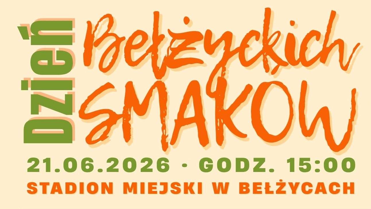 Dzień Bełżyckich Smaków: Nowe wydarzenie, podczas którego królować będą ...